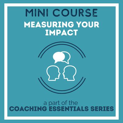 Coaching Essentials: Measuring Your Impact – Eduro Learning